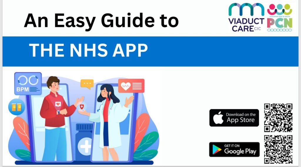 AN EASY GUIDE TO USING THE NHS APP - Step by step guide can be found on our website or use the ...